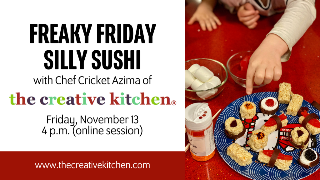 Freaky Friday Silly Sushi with The Creative Kitchen - Children’s ...